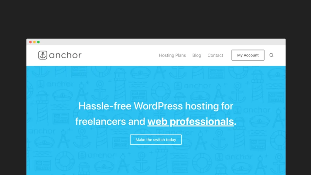Anchor Hosting